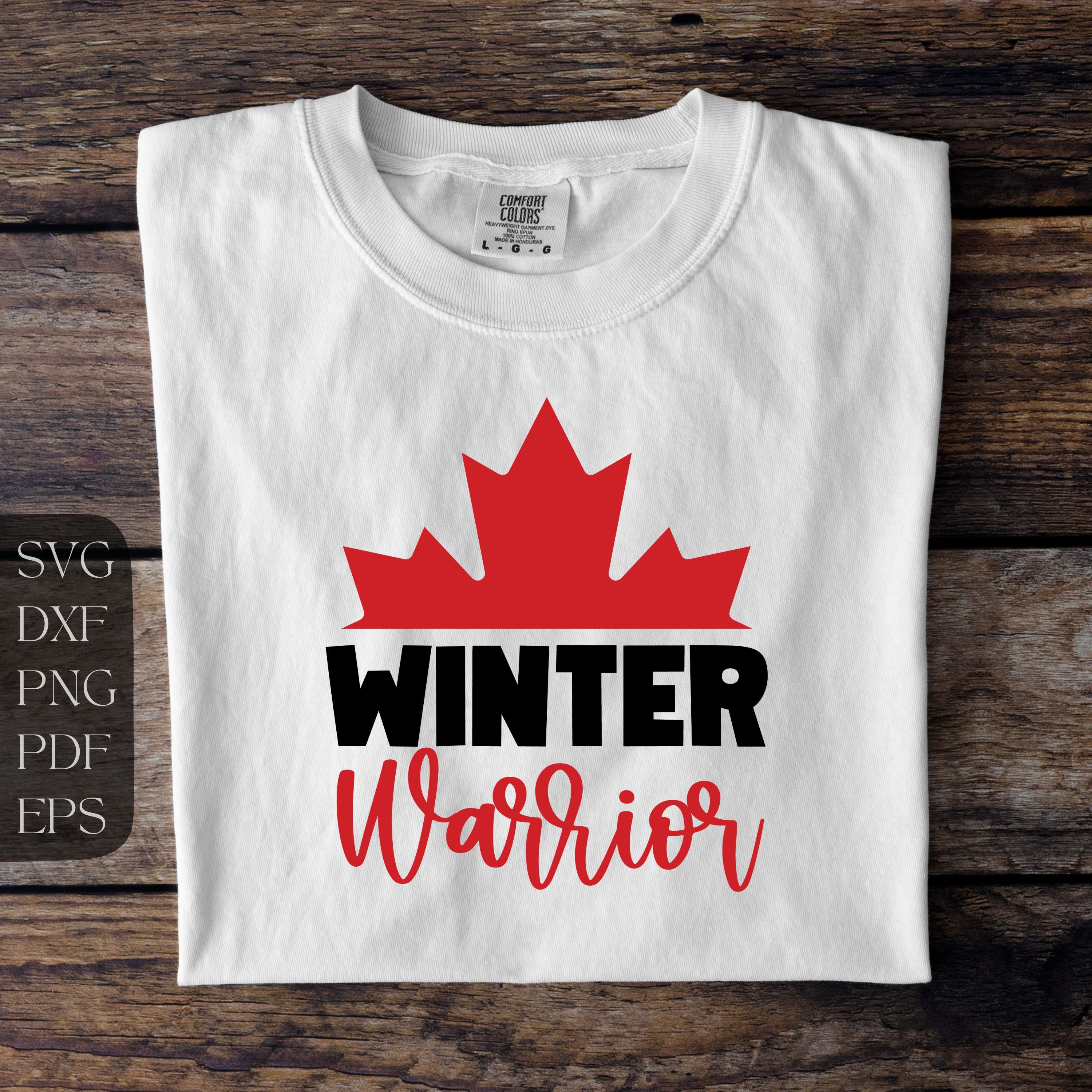 Winter Warrior SVG, Canadian Cut File, PNG for Printing, Maple Leaf