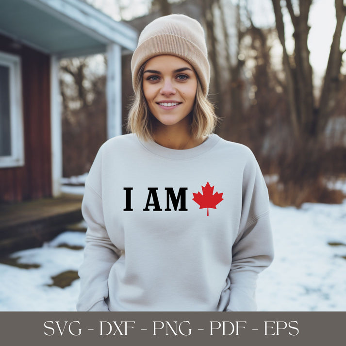 I am 🍁 SVG Cut File, PNG for Printing, Canadian Maple Leaf