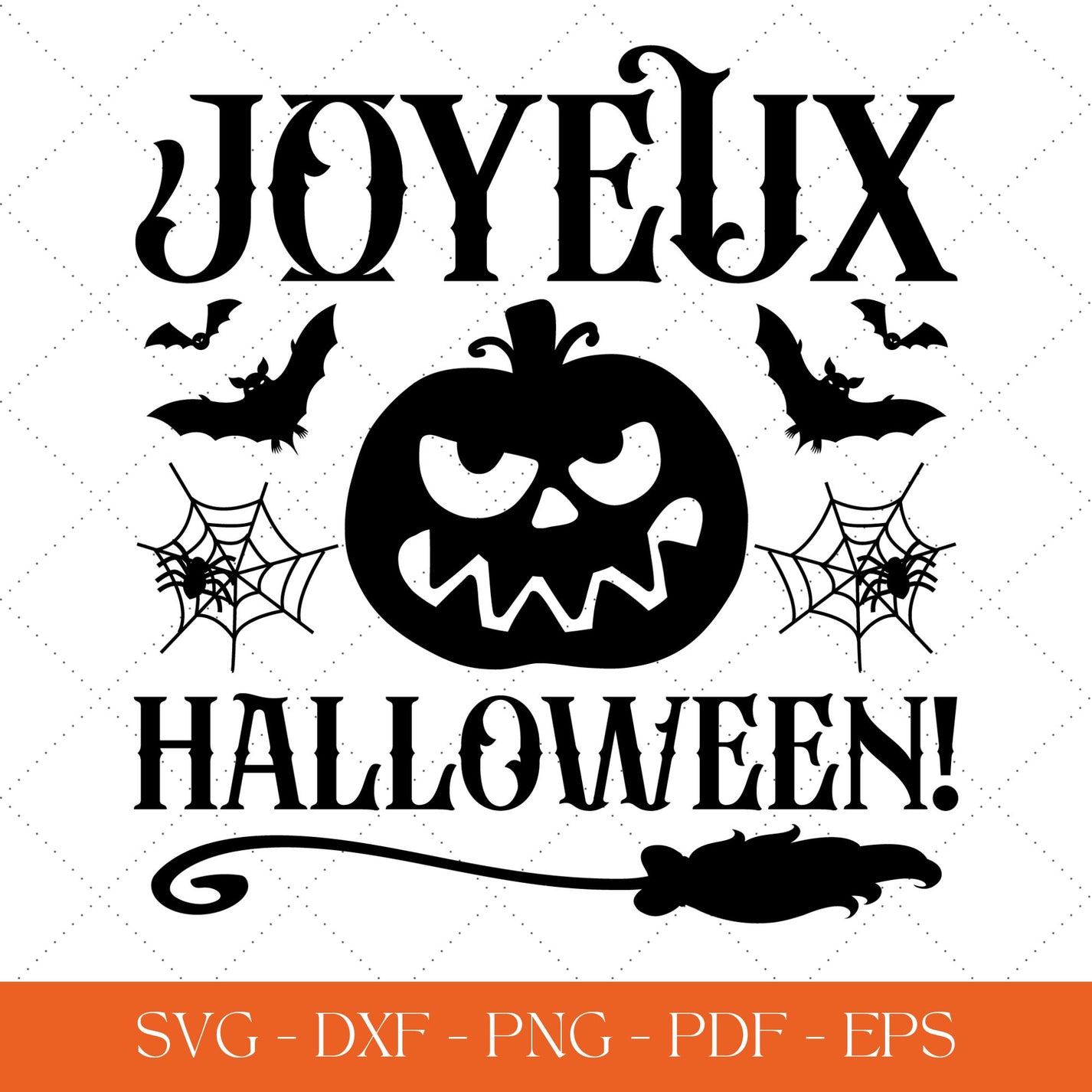 Joyeux Halloween! French SVG meaning: Happy Halloween! DIY crafting